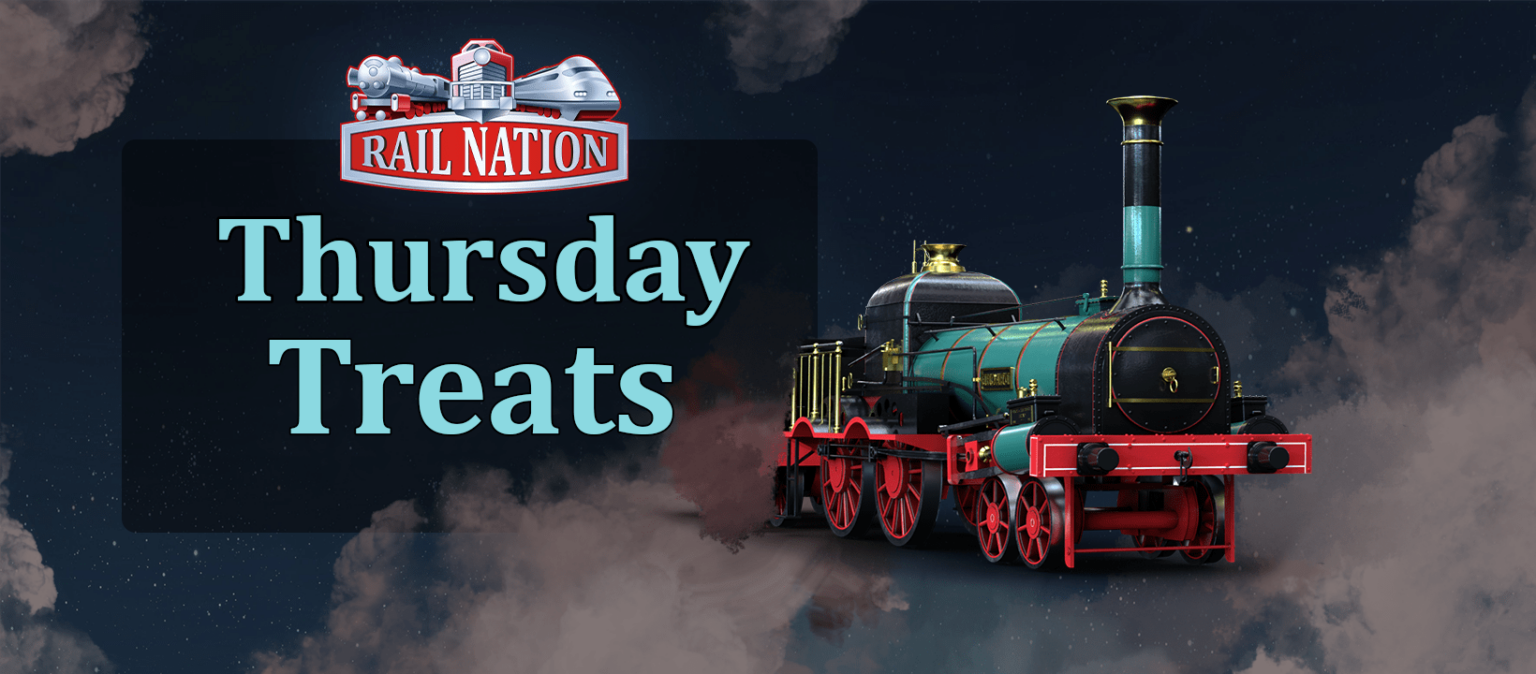 Thursday Treats - Rail Nation Blog